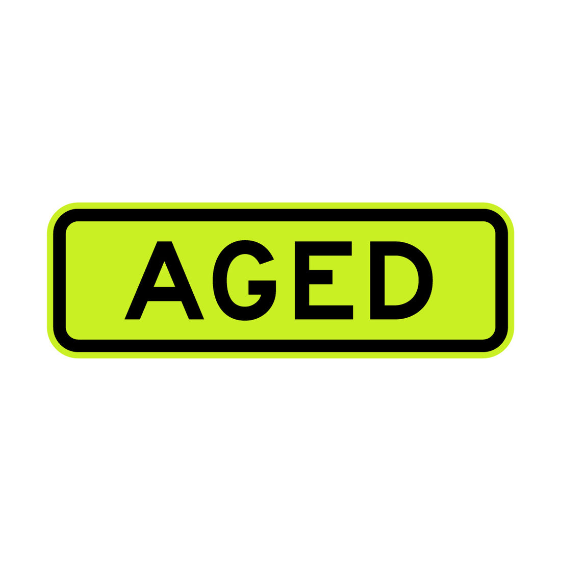 Warning: Aged Sign – HIVIS