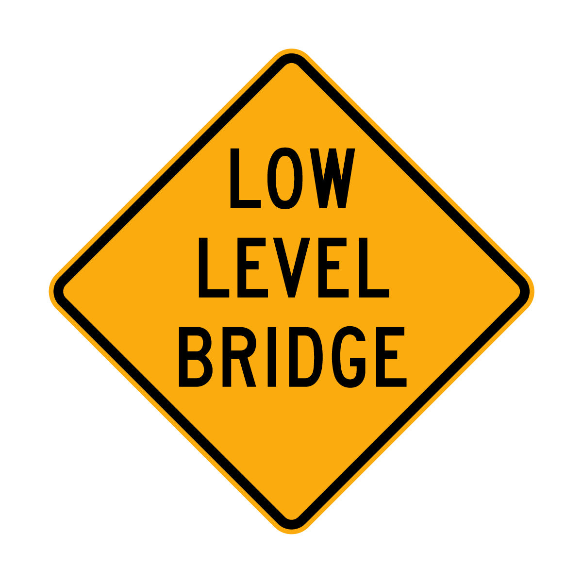 Warning: Low Level Bridge Sign – HIVIS
